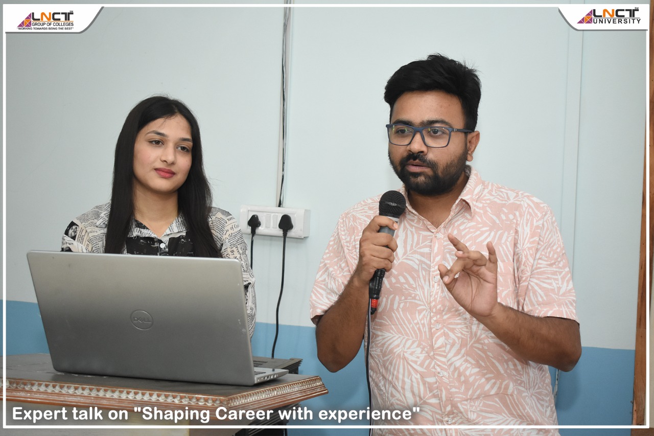 Expert Talk On Shaping Career With Experience | LNCT Group