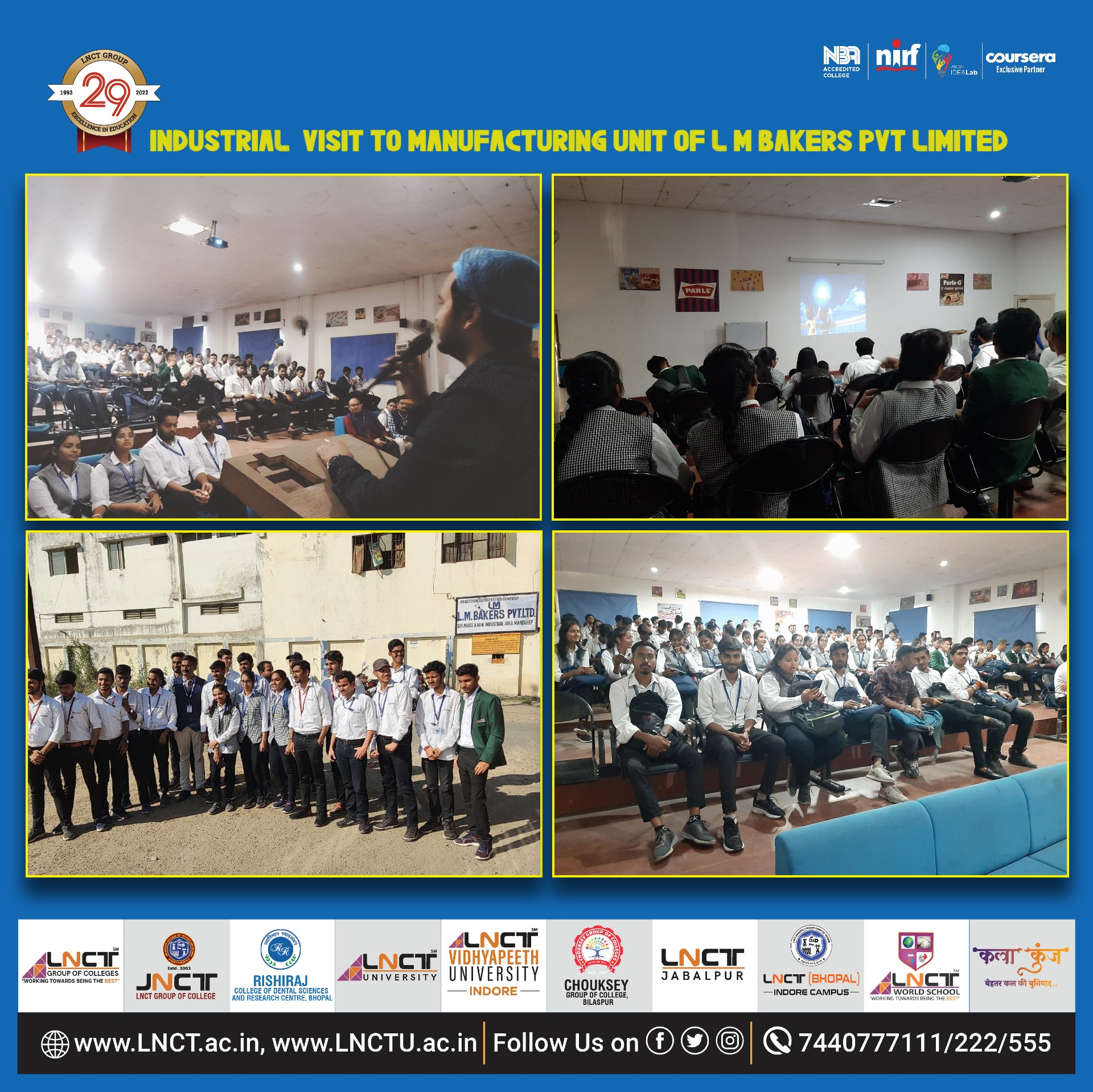 Industrial Visit To Manufacturing Unit Of L M Bakers PVT Limited | LNCT ...