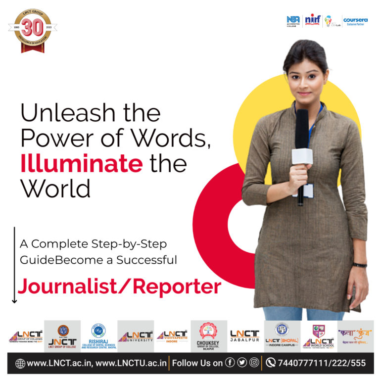A Complete Step-by-Step Guide To Successful Journalist/Reporter | LNCT ...