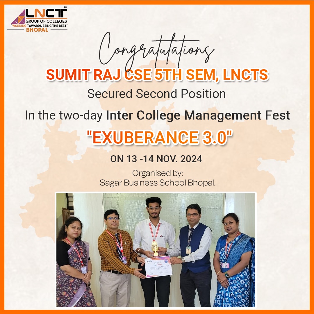 Congratulations To Mr. Sumit Raj For Securing Second Position At Exuberance 3.0 | LNCT Group